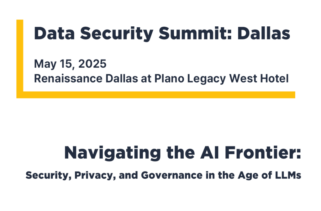 iSMG Data Security Summit: Dallas 2025 | Fasoo News